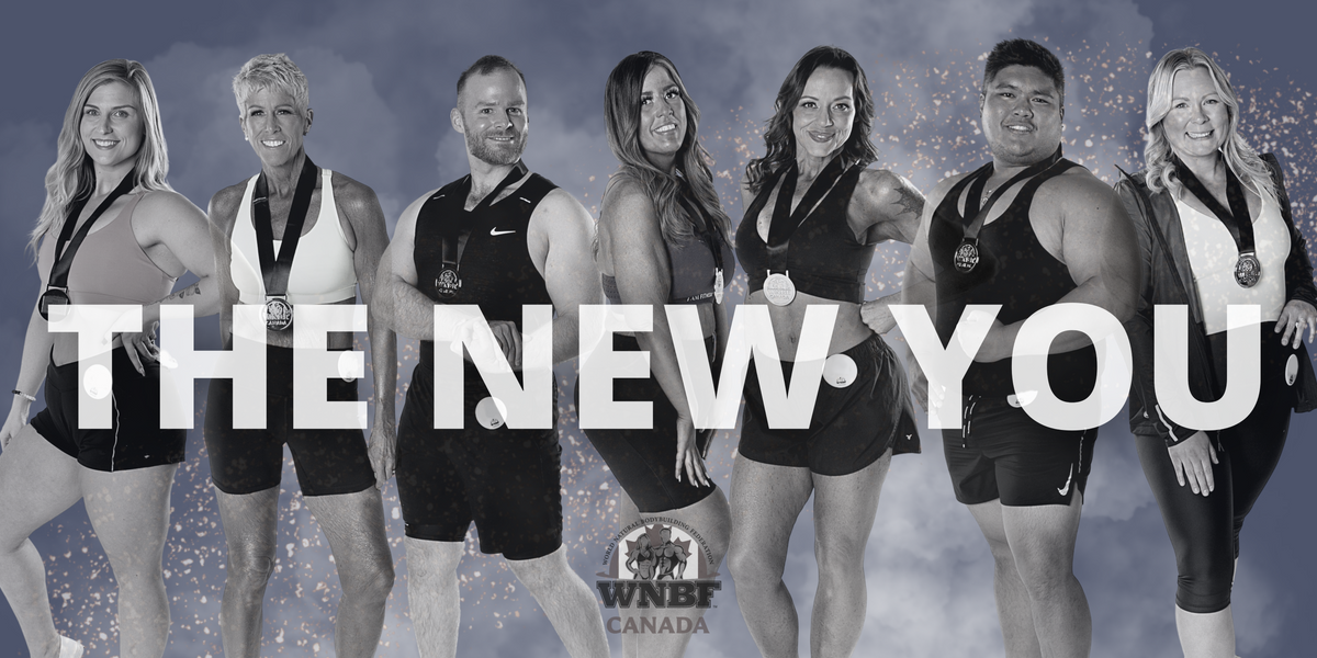 The New You Criteria – WNBF Canada